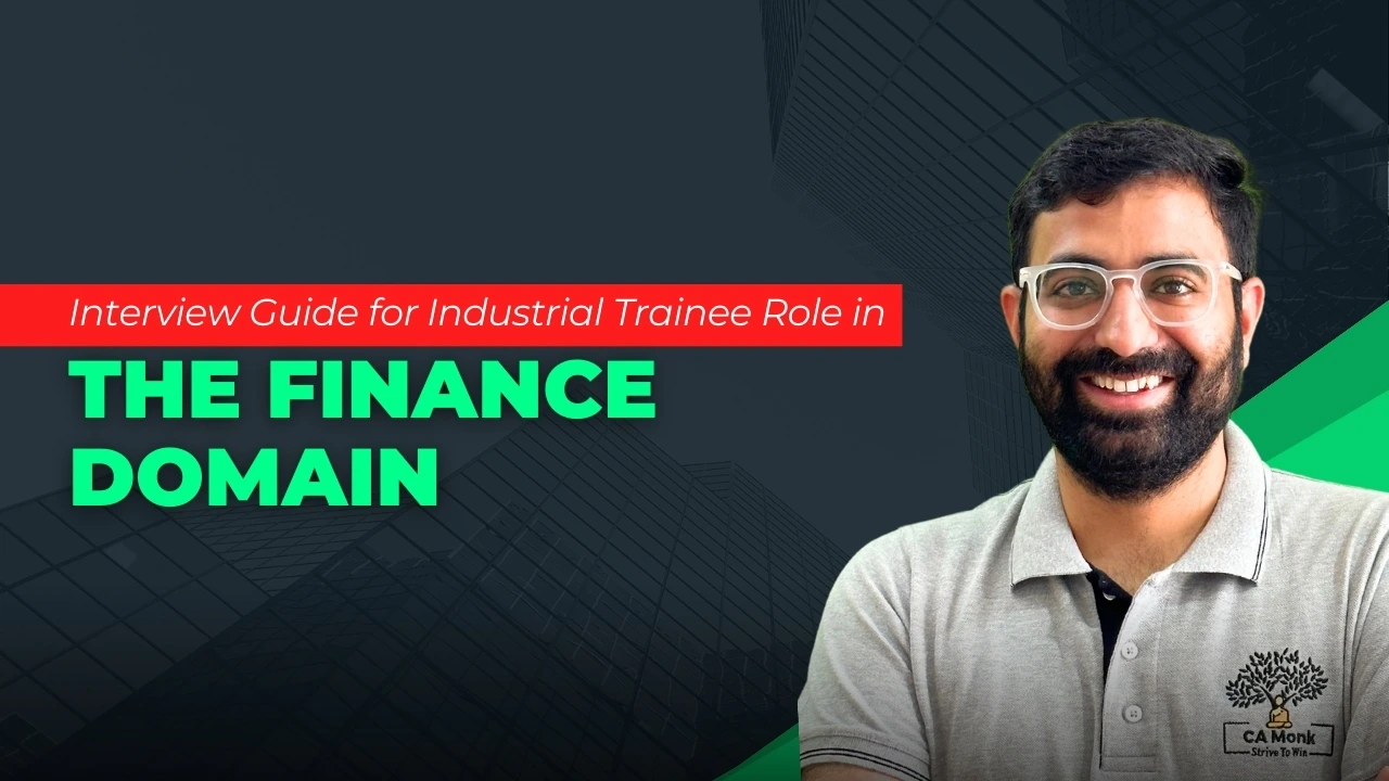 Interview Guide for CA Industrial Trainee Roles